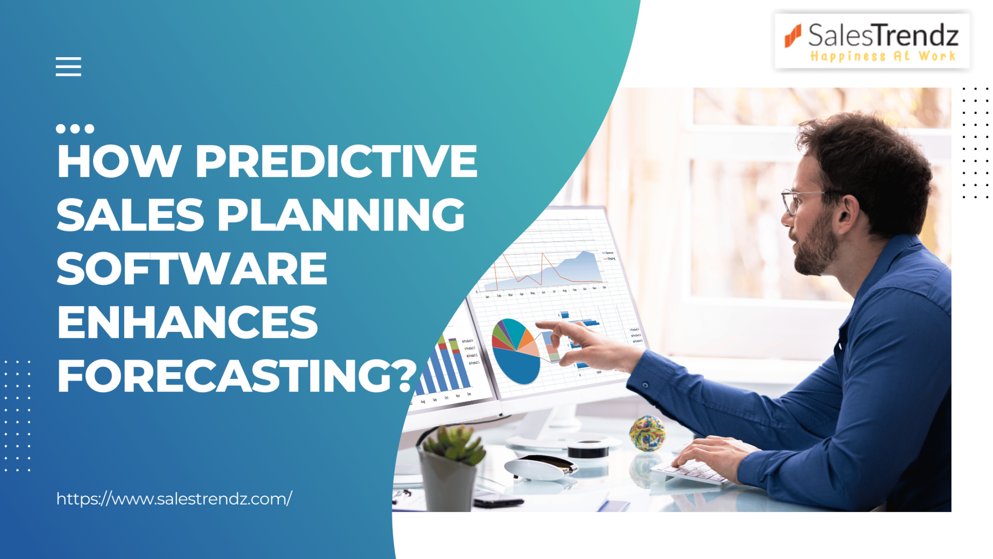 How Predictive Sales Planning Software Enhances Forecasting? - SalesTrendz
